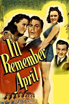 ‎I'll Remember April (1945) directed by Harold Young • Reviews, film ...