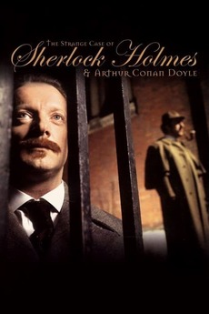 ‎The Strange Case of Sherlock Holmes & Arthur Conan Doyle (2005 ...