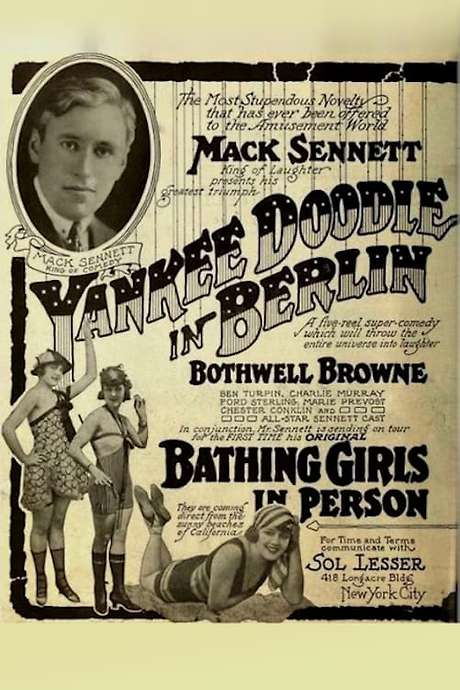 ‎Yankee Doodle in Berlin (1919) directed by F. Richard Jones • Reviews ...