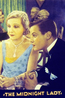 ‎The Midnight Lady (1932) directed by Richard Thorpe • Reviews, film ...