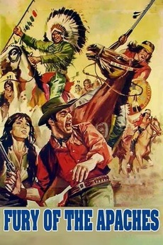 ‎Apache Fury (1964) directed by José María Elorrieta • Reviews, film + cast • Letterboxd