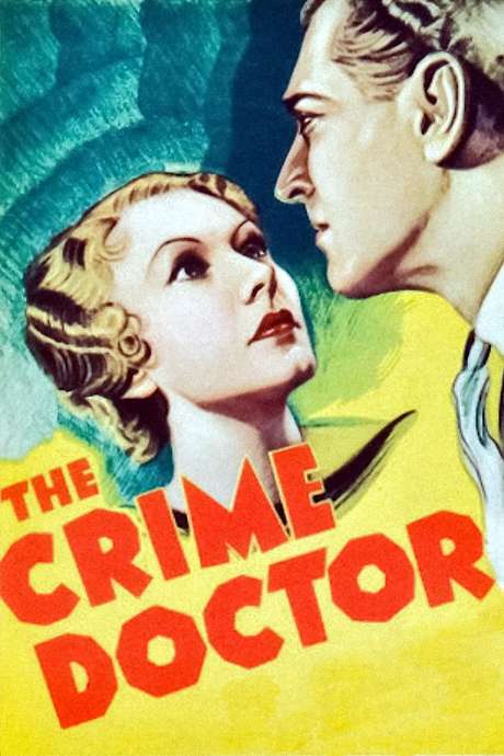‎The Crime Doctor (1934) directed by John S. Robertson • Film + cast ...