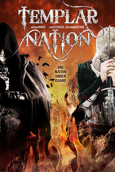 ‎Templar Nation (2013) directed by Brian Vance, Liliana Corona ...