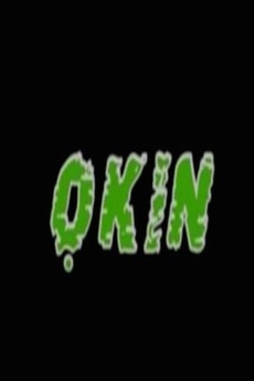 ‎Okin (2012) directed by Femi Fadeyi • Film + cast • Letterboxd