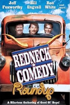 ‎Redneck Comedy Roundup (2005) • Reviews, film + cast • Letterboxd