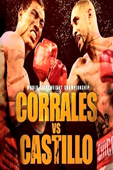 ‎Corrales vs Castillo (2005) • Reviews, film + cast • Letterboxd