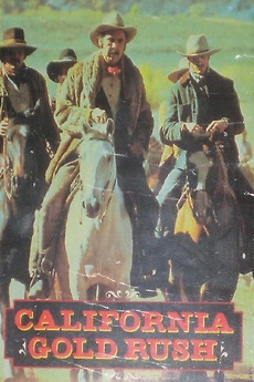 ‎California Gold Rush (1981) directed by Jack Hively • Reviews, film ...