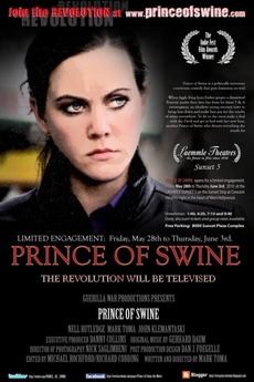 ‎Prince of Swine (2011) directed by Mark Toma • Film + cast • Letterboxd