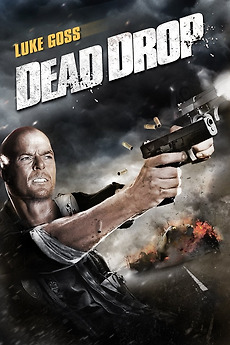 ‎Dead Drop (2013) directed by R. Ellis Frazier • Reviews, film + cast ...