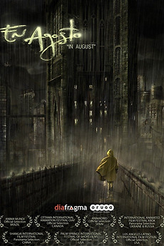 ‎In August (2008) directed by Andrés Barrientos, Carlos Andrés Reyes ...