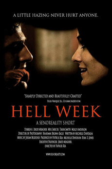 ‎Hell Week (2011) directed by Patrick Rea • Reviews, film + cast ...