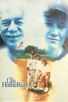 ‎The Last Home Run (1996) directed by Bob Gosse • Reviews, film + cast ...
