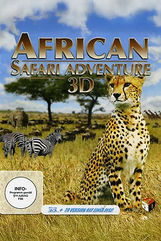 ‎African Safari Adventure (2013) directed by Alexander Sass, Simon ...