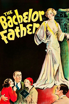 ‎The Bachelor Father (1931) directed by Robert Z. Leonard • Reviews ...