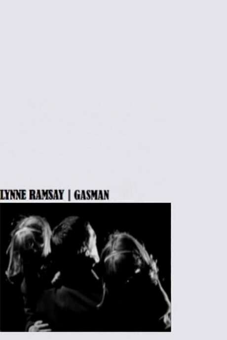 ‎Gasman (1998) directed by Lynne Ramsay • Reviews, film + cast • Letterboxd