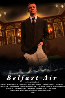 ‎Belfast Air (2013) directed by Thomas Lynskey • Film + cast • Letterboxd