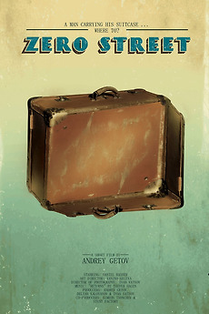 ‎Zero Street (2010) directed by Andrey Getov • Reviews, film + cast ...