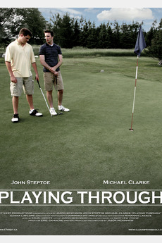‎Playing Through (2009) directed by Jason W. McKinnon • Film + cast ...