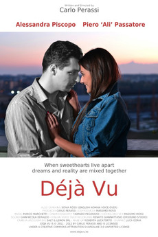 ‎Déjà Vu (2010) directed by Carlo Perassi • Film + cast • Letterboxd