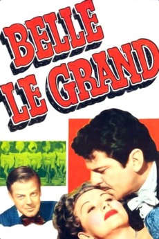 ‎Belle Le Grand (1951) directed by Allan Dwan • Reviews, film + cast ...