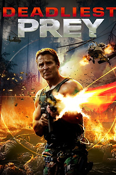 ‎Deadliest Prey (2013) directed by David A. Prior • Reviews, film ...