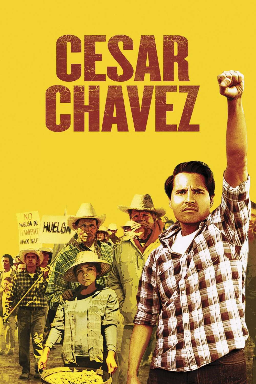 Cartel De La Pelicula Cesar Chavez