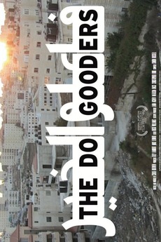 ‎The Do Gooders (2013) directed by Chloe Ruthven • Reviews, film + cast ...