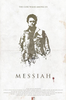 ‎Messiah (2013) directed by Paul Aspuria • Film + cast • Letterboxd