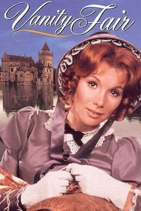 ‎Vanity Fair (1967) directed by David Giles • Reviews, film + cast ...
