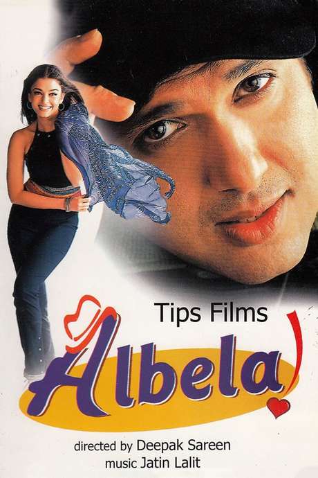 ‎Albela (2001) directed by Deepak Sareen • Reviews, film + cast ...