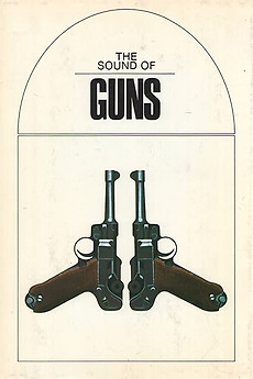 ‎The Sound of Guns (1979) • Film + cast • Letterboxd
