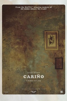 ‎Cariño (2013) directed by Shaun Hughes • Film + cast • Letterboxd