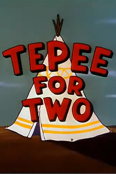 ‎Tepee for Two (1963) directed by Sid Marcus • Reviews, film + cast ...