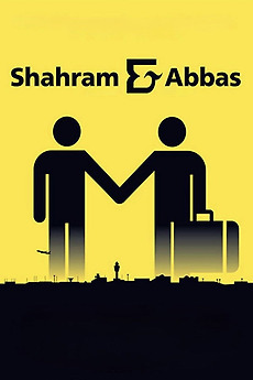 ‎Shahram & Abbas (2006) directed by Remy van Heugten • Film + cast ...