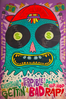 ‎Everything Is Terrible! Does the Hip-Hop Vol. 1: Gettin' A Bad Rap ...
