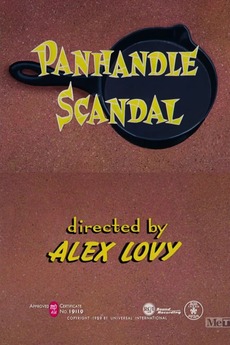 ‎Panhandle Scandal (1959) directed by Alex Lovy • Reviews, film + cast • Letterboxd
