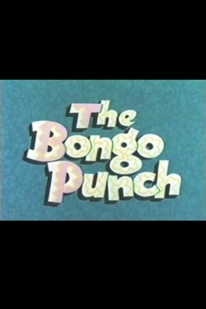 ‎The Bongo Punch (1958) directed by Alex Lovy • Film + cast • Letterboxd