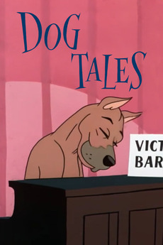 ‎Dog Tales (1958) directed by Robert McKimson • Reviews, film + cast ...