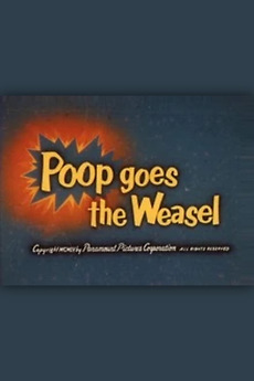 ‎Poop Goes the Weasel (1955) directed by Dave Tendlar • Film + cast ...