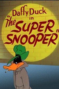 ‎The Super Snooper (1952) directed by Robert McKimson • Reviews, film ...