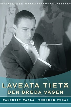 ‎Laveata tietä (1931) directed by Valentin Vaala • Reviews, film + cast ...