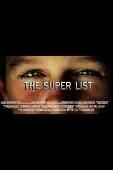 ‎The Super List (2011) directed by Adam Winston • Film + cast • Letterboxd