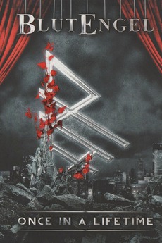 ‎BlutEngel: Once in a Lifetime (2013) • Film + cast • Letterboxd