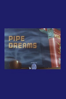 ‎Pipe Dreams (1938) directed by Hugh Harman • Reviews, film + cast ...