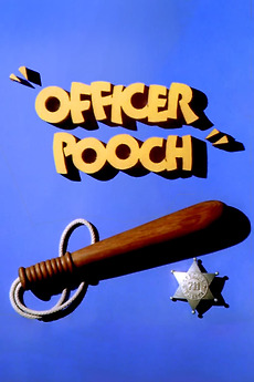 ‎Officer Pooch (1941) directed by Joseph Barbera, William Hanna ...