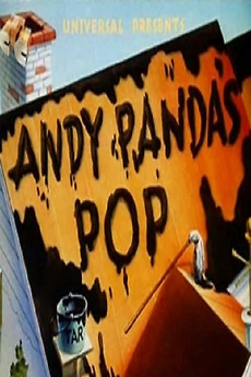 ‎Andy Panda's Pop (1941) directed by Walter Lantz, Alex Lovy • Film + cast • Letterboxd