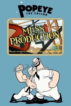 ‎Mess Production (1945) directed by Seymour Kneitel • Reviews, film ...