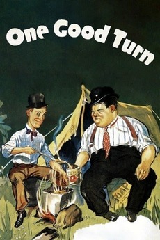 ‎One Good Turn (1931) directed by James W. Horne • Reviews, film + cast ...