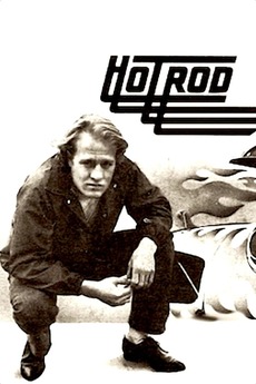 ‎Hot Rod (1979) directed by George Armitage • Reviews, film + cast • Letterboxd