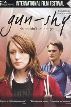 ‎Gun-shy (2003) directed by Dito Tsintsadze • Reviews, film + cast ...